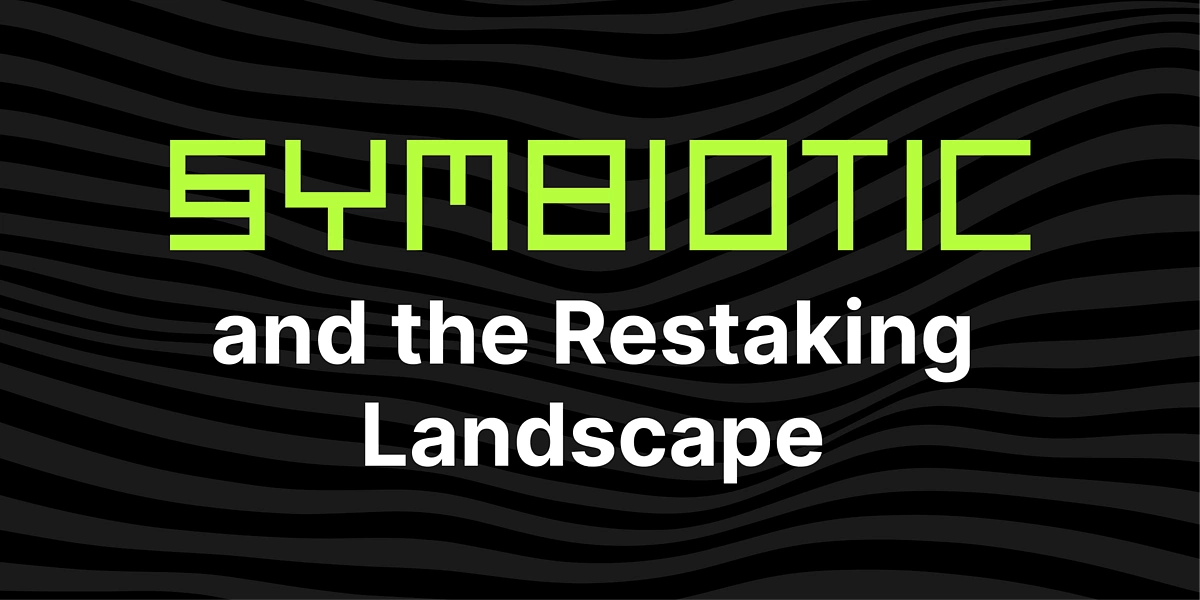 What is Symbiotic and How It Is Changing The Restaking Wars | CoinGecko