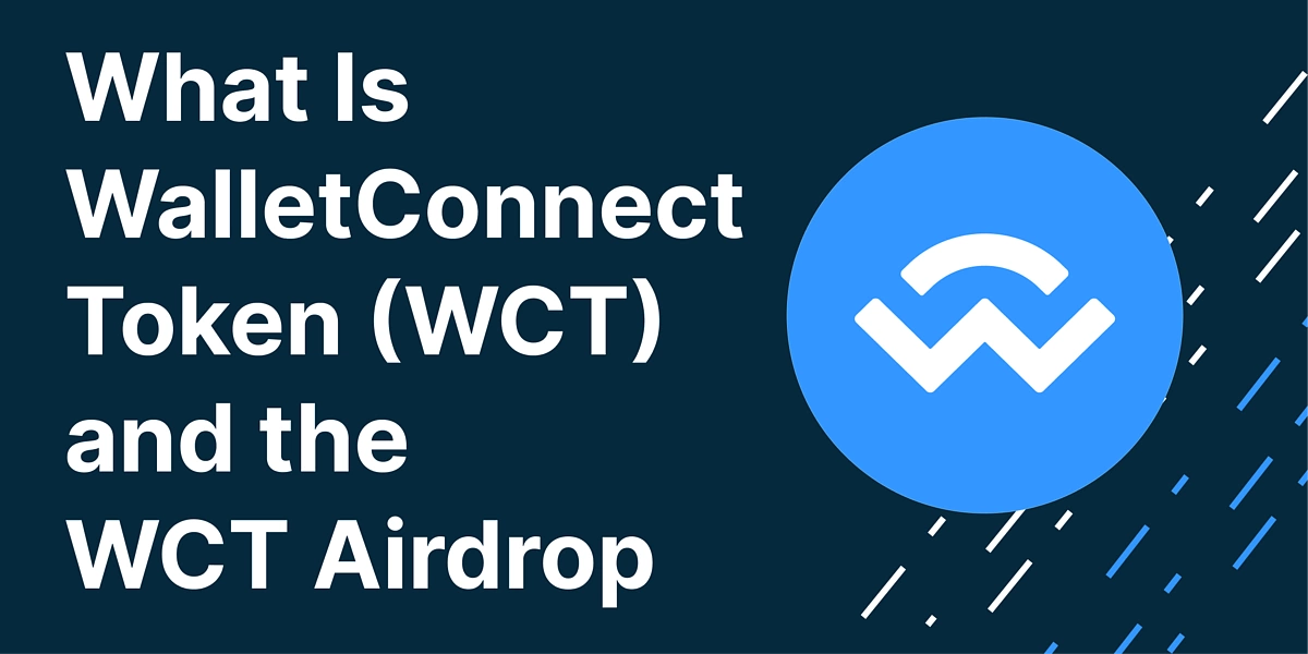What Is WalletConnect Token (WCT) and the WCT Airdrop? | CoinGecko