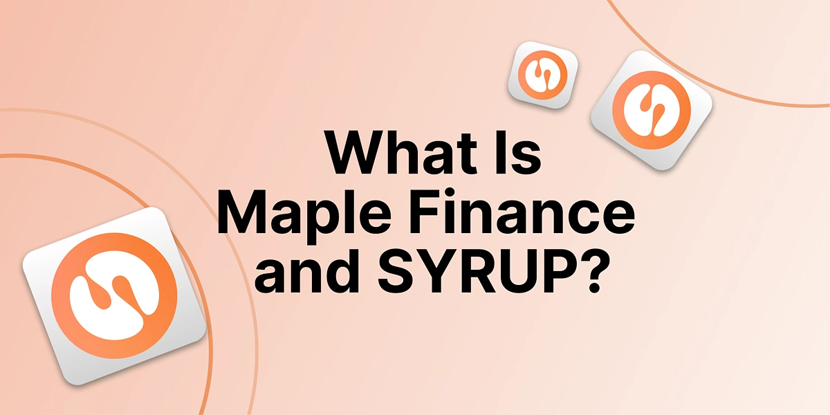 What Is Maple Finance, Syrup.Fi and the SYRUP Token | CoinGecko