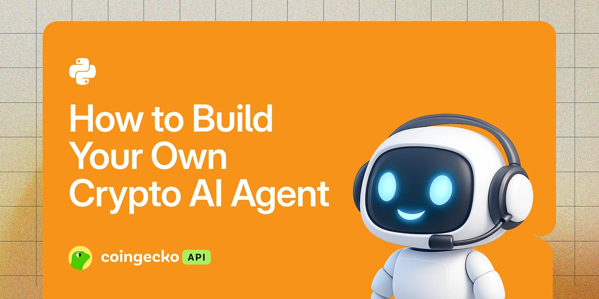 How to Build Your Own Crypto AI Agent | CoinGecko API