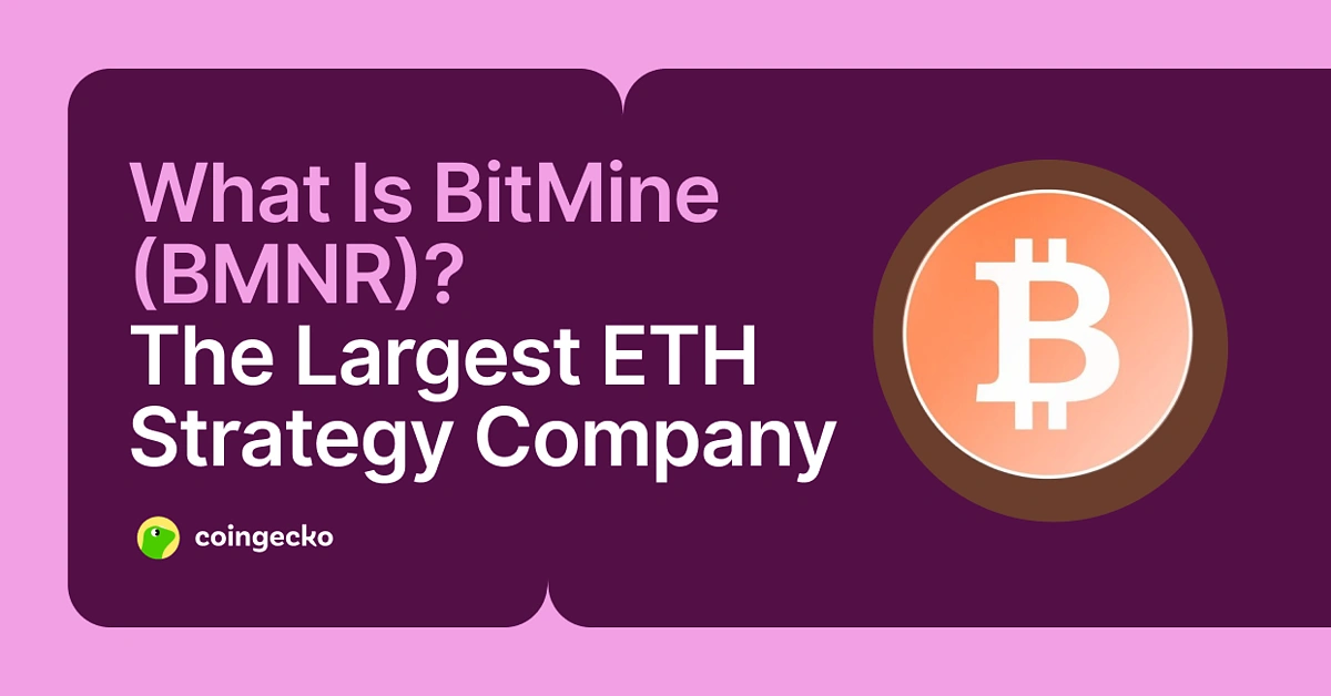 BitMine (BMNR) – Ethereum's Largest Treasury Company | CoinGecko