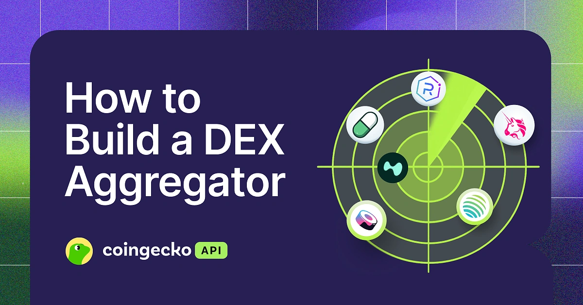How to Build a DEX Aggregator | CoinGecko API