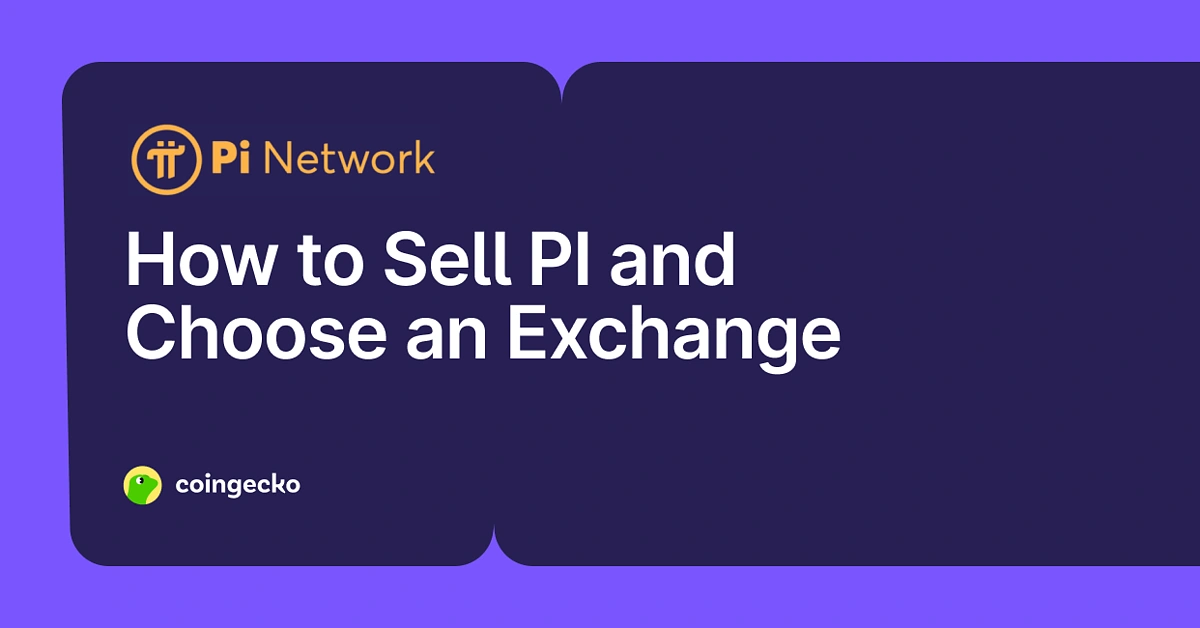 Where and How to Sell Pi Coin | CoinGecko