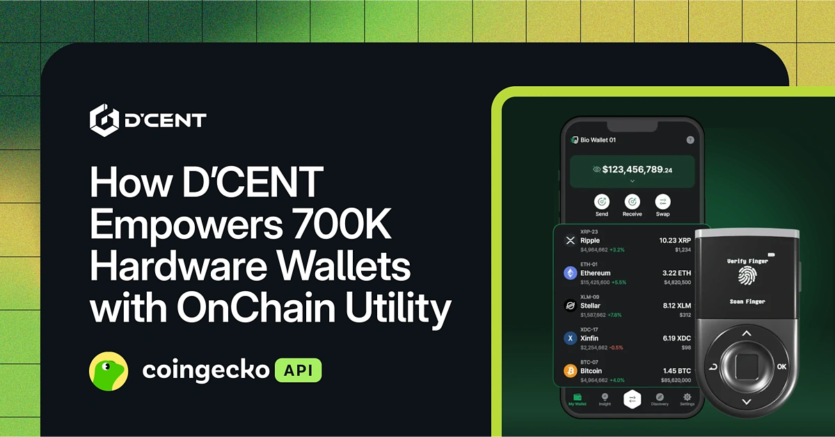 How D’CENT Empowers 700K Hardware Wallets with OnChain Utility ...
