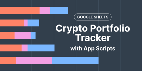 Crypto Portfolio Tracker on Google Sheets (with App Scripts ...