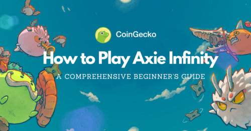How To Play Axie Infinity